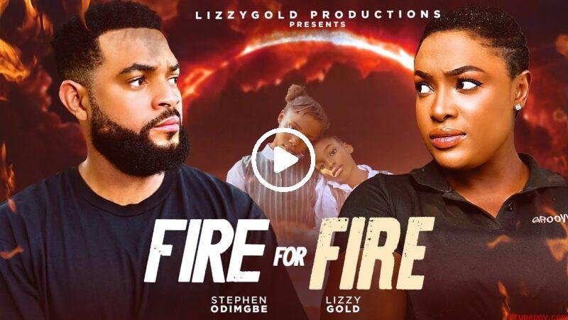 Exploring ‘Fire For Fire’ – A New Nigerian Cinema Experience